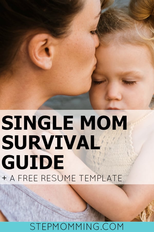 How to Survive as a Single Mom (Plus a free resume template!)