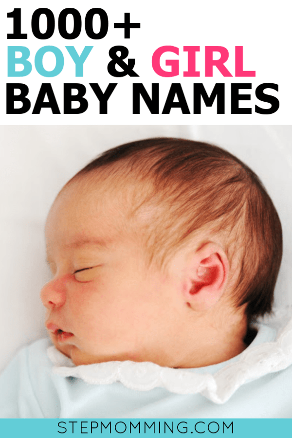 1000+ Boy and Girl Baby Names You'll Actually Want to Use