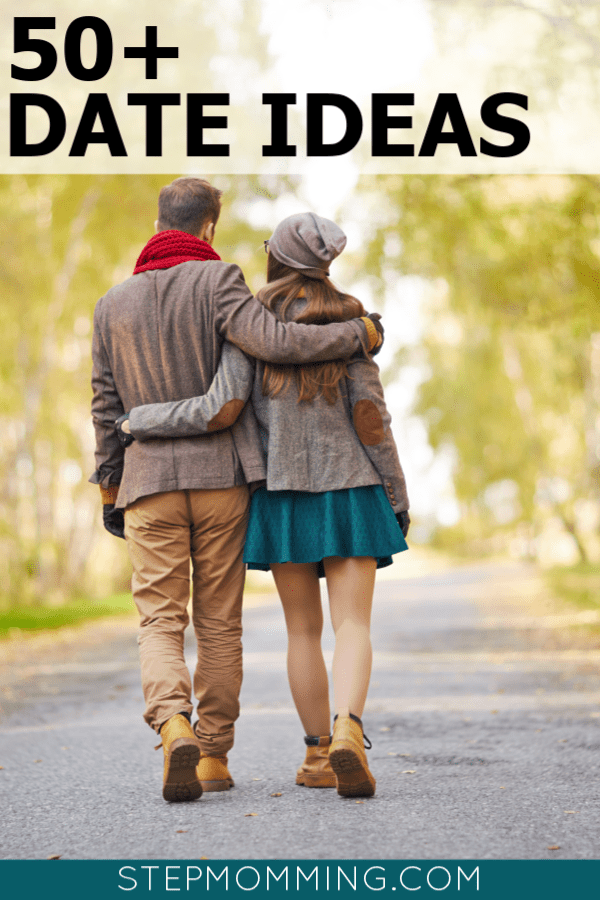 50+ Date Ideas that Fit your Love Language – Stepmomming.com: resources ...