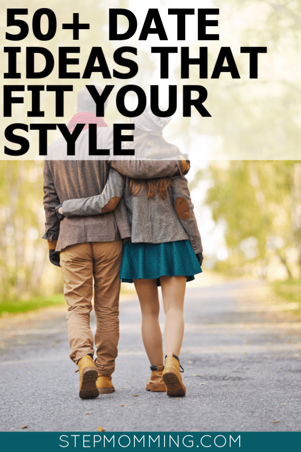 50+ Date Ideas that Fit your Love Language – Stepmomming.com: resources ...