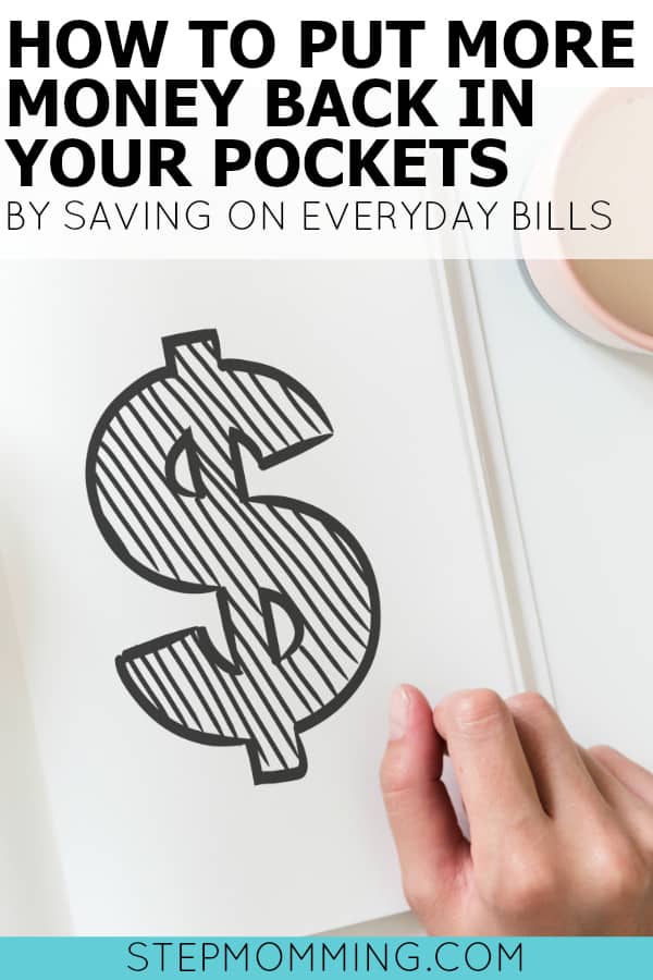 Take Back Your Cash by Learning How to Save Money on Everyday Bills