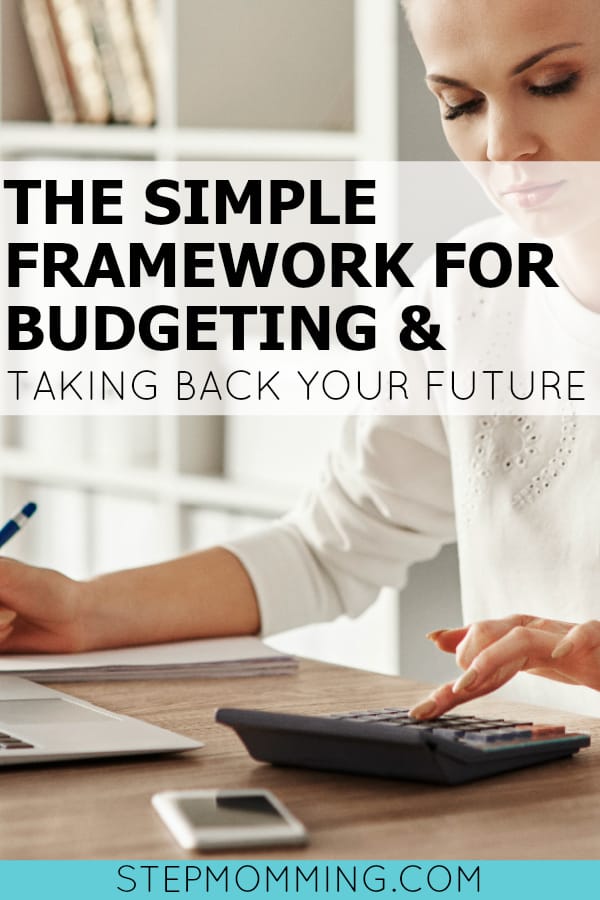 MASTER your Budget and Take Charge of Your Future – Stepmomming.com ...