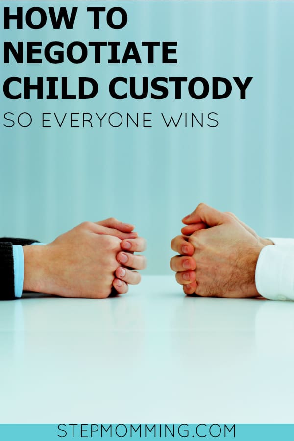 Negotiating Custody and Support Doesn't Have to be a Nightmare!