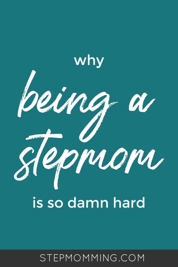The Unnatural Part Of The Stepmom Role [step]momming