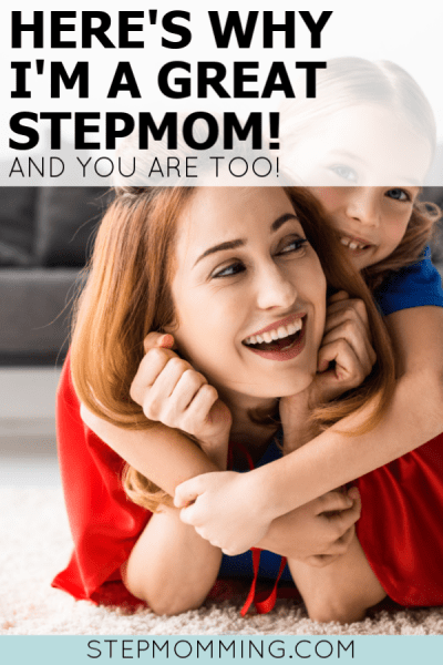 My Not So Humble Brag Im A Great Stepmom Resources And Coaching For Stepmoms
