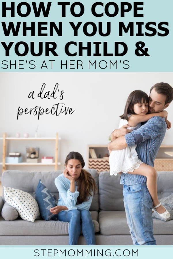 How to Cope with Missing your Children: A Dad's Perspective