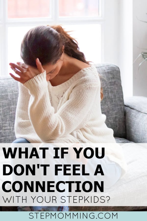 So, You Don't Love Your Stepkids. Now What?! – Stepmomming.com ...