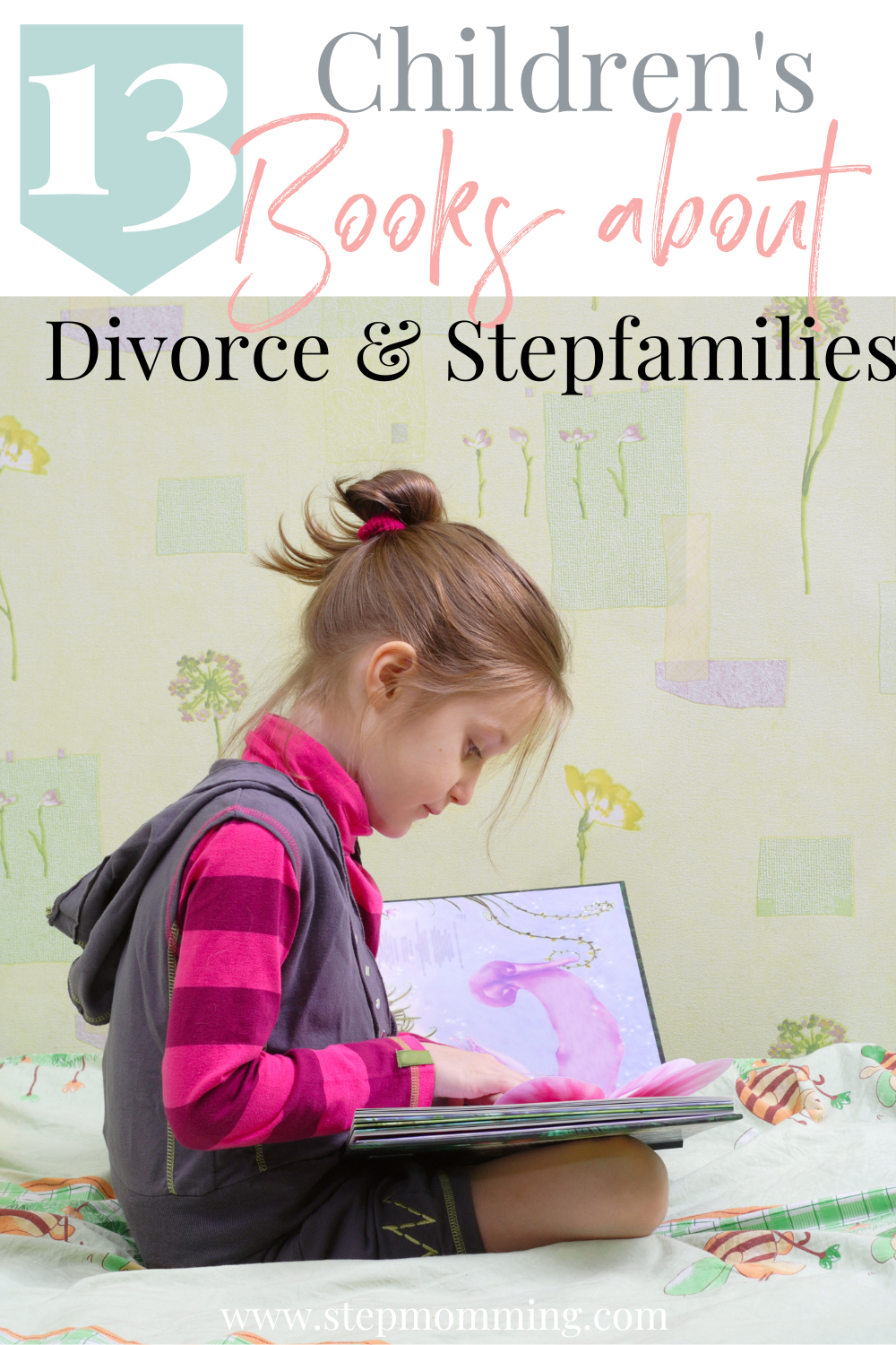 Children's Books About Divorce & Stepfamilies – Stepmomming.com ...